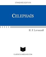 Celephaïs by H.P. Lovecraft