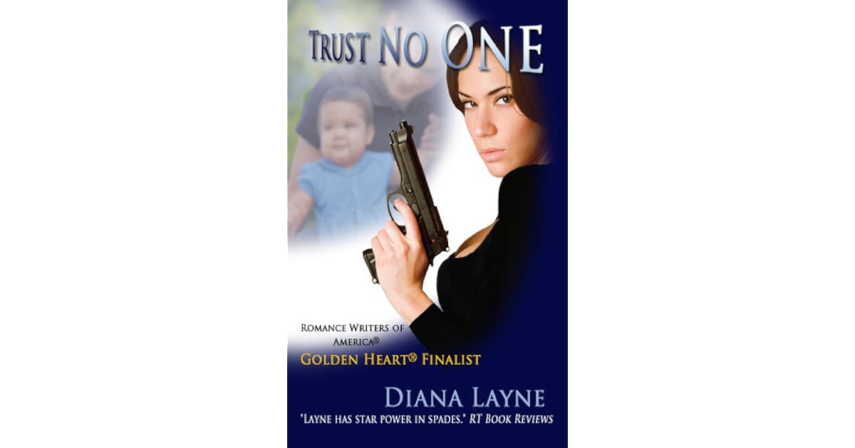 Trust No One (Vista Security, #2) by Diana Layne