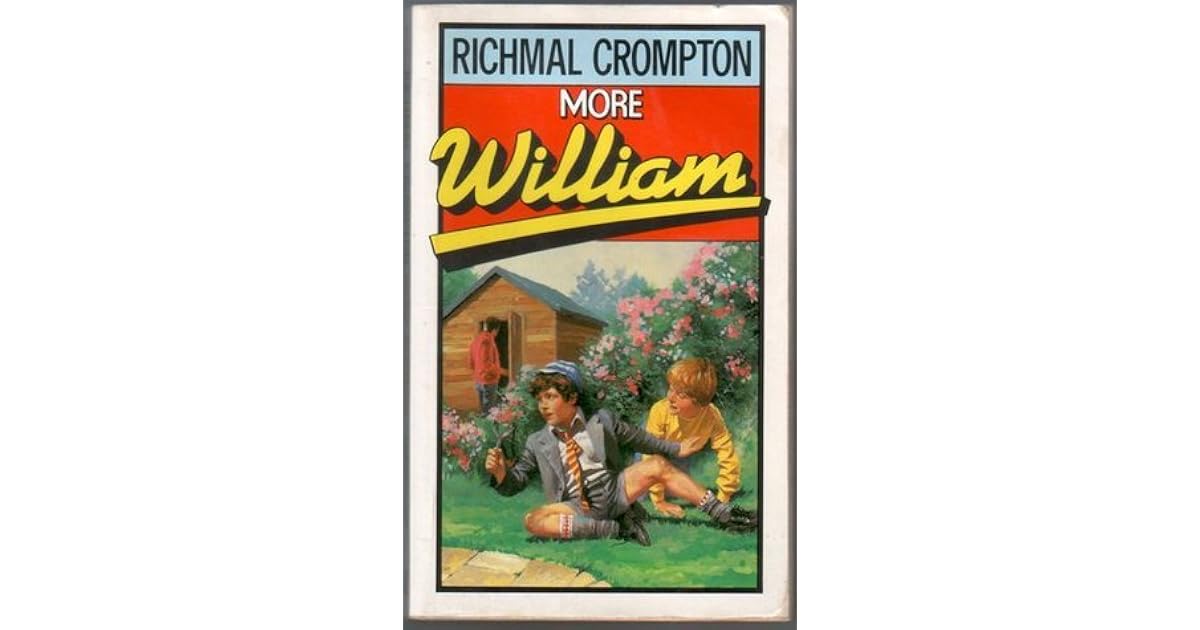 More William (Just William, #2) by Richmal Crompton