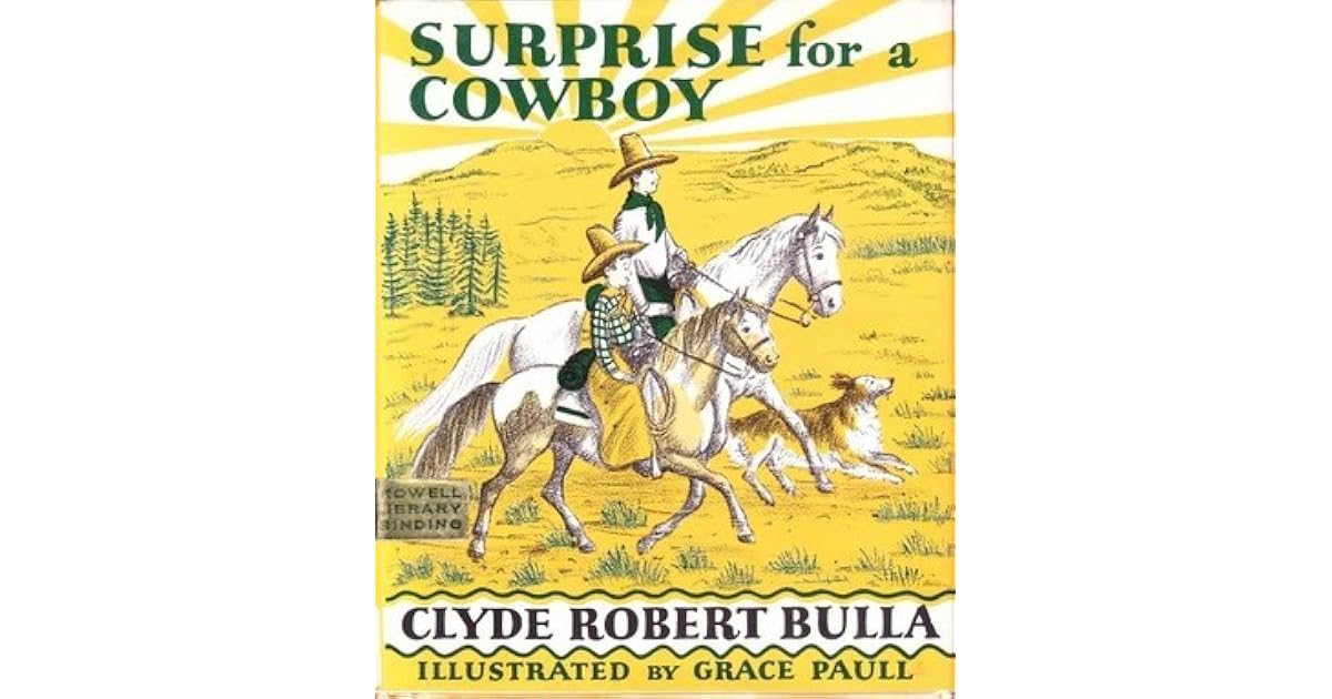 Surprise for a Cowboy by Clyde Robert Bulla