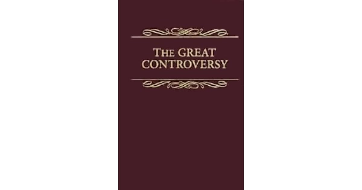 The Great Controversy by Ellen G. White