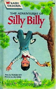 The Adventures of Silly Billy by Tamara Kitt