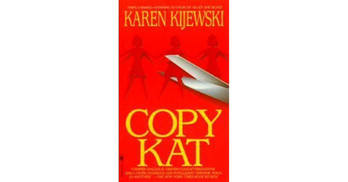 Copy Kat (Kat Colorado, #4) by Karen Kijewski