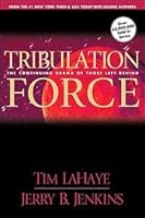 Tribulation Force (Left Behind, #2) by Tim LaHaye