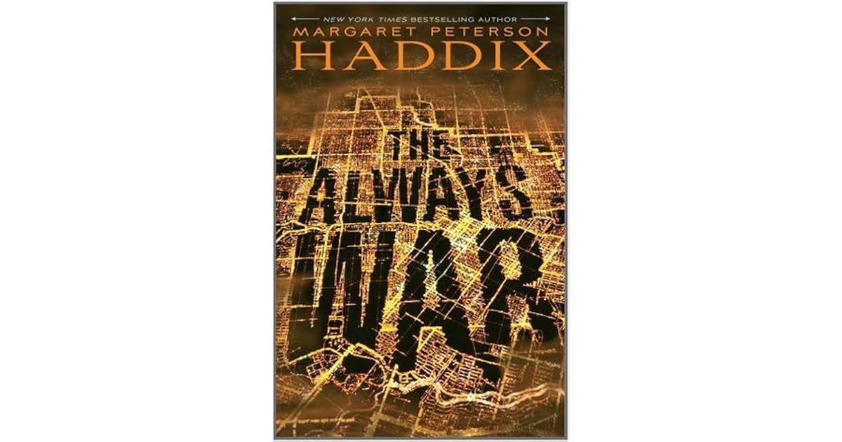 The Always War by Margaret Peterson Haddix