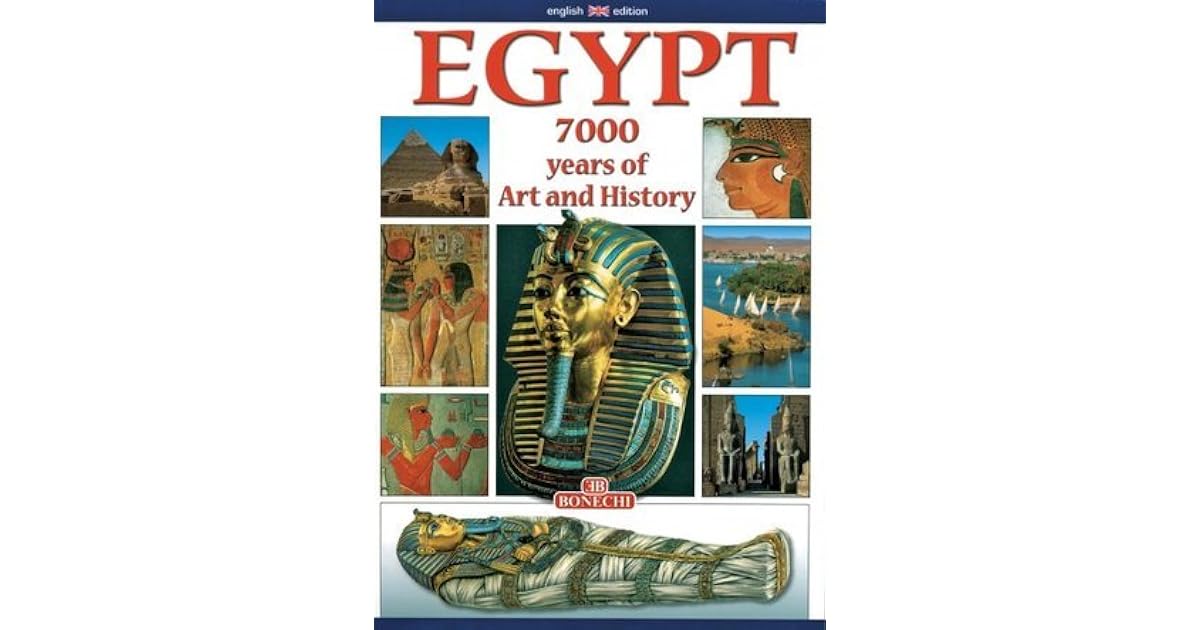 Egypt - 7000 years of art and history by Various