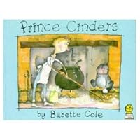 Prince Cinders by Babette Cole