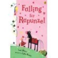 Falling for Rapunzel by Leah Wilcox