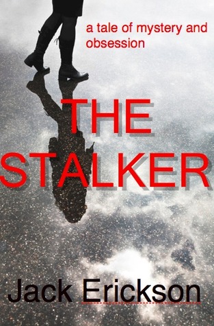 The Stalker by Jack Erickson