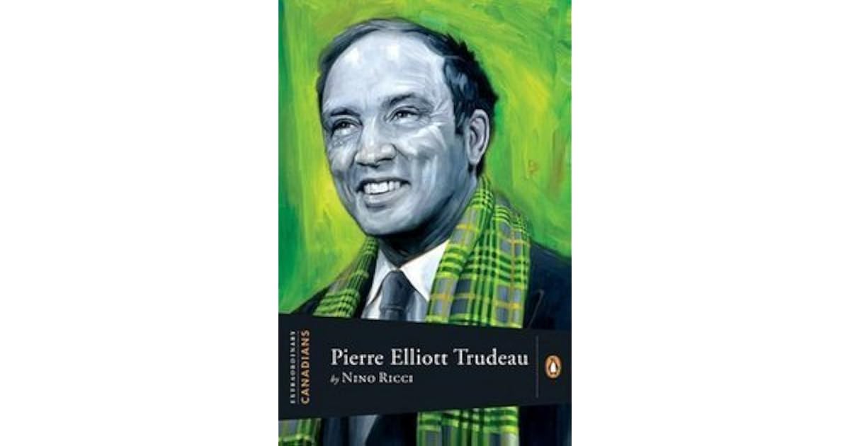 Pierre Elliott Trudeau by Nino Ricci