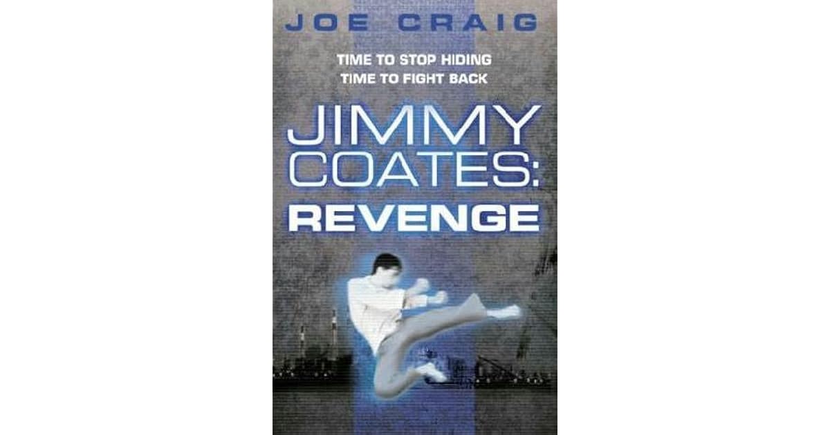 Jimmy Coates: Revenge by Joe Craig — Reviews, Discussion, Bookclubs, Lists
