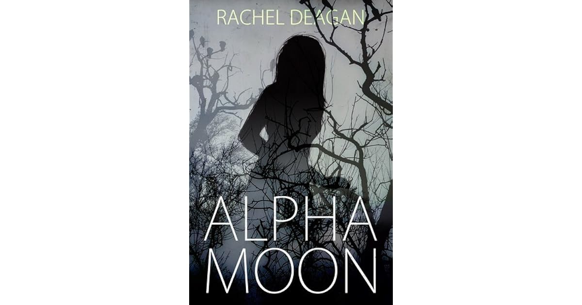 Alpha Moon (Caged Moon, #1.5) by Rachel Deagan