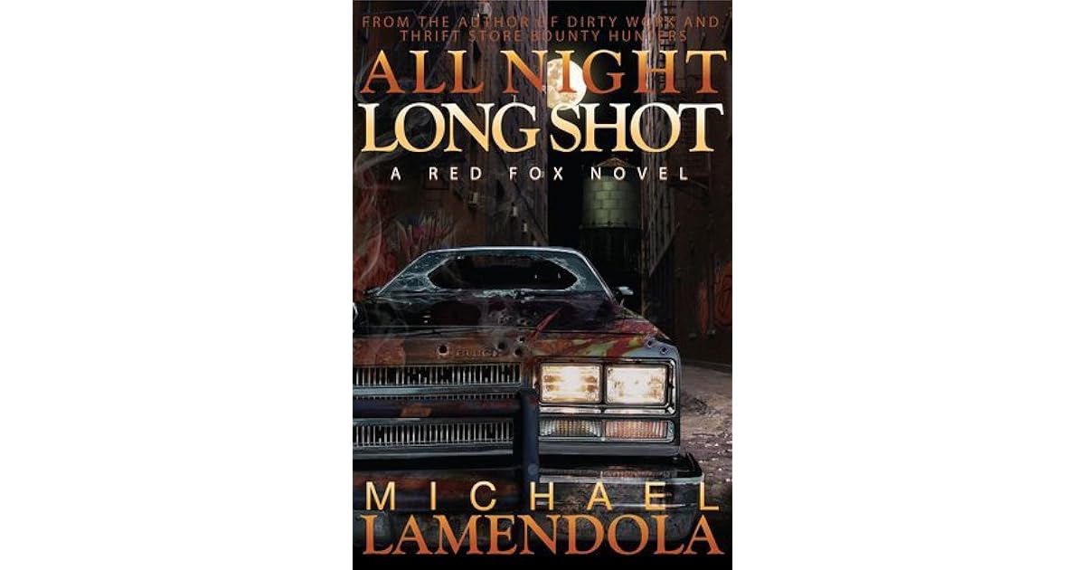 All Night Long Shot by Michael Lamendola