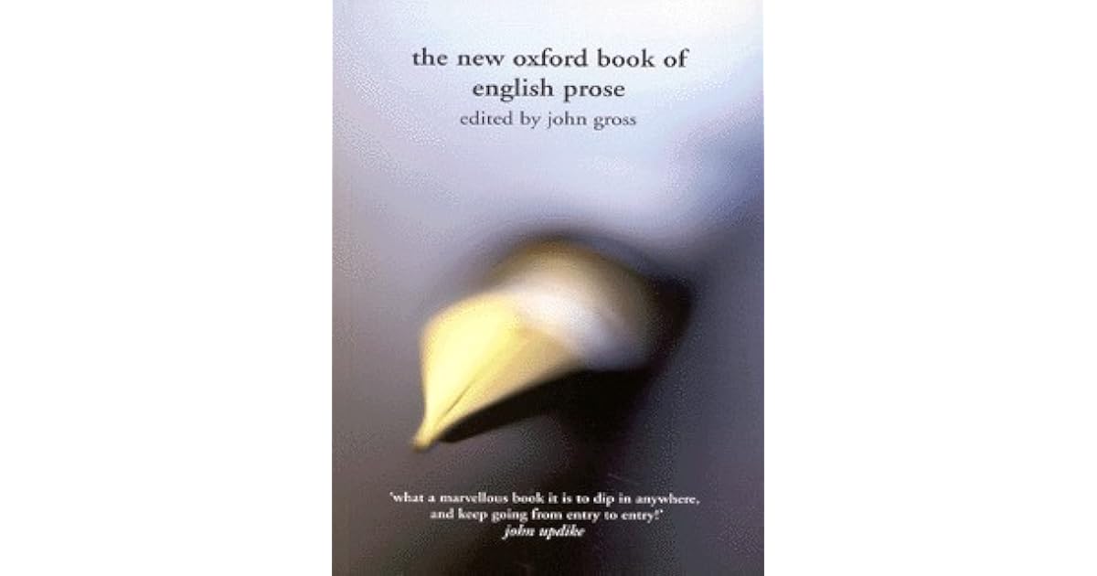 The New Oxford Book of English Prose by John Gross