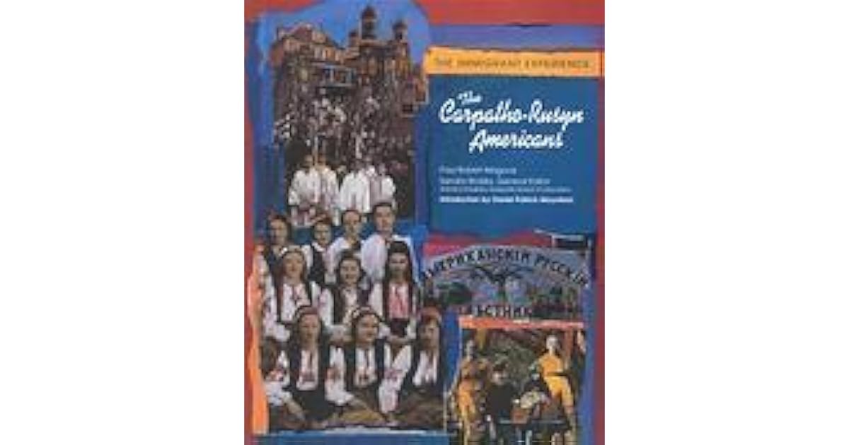 The Carpatho-Rusyn Americans by Paul Robert Magocsi