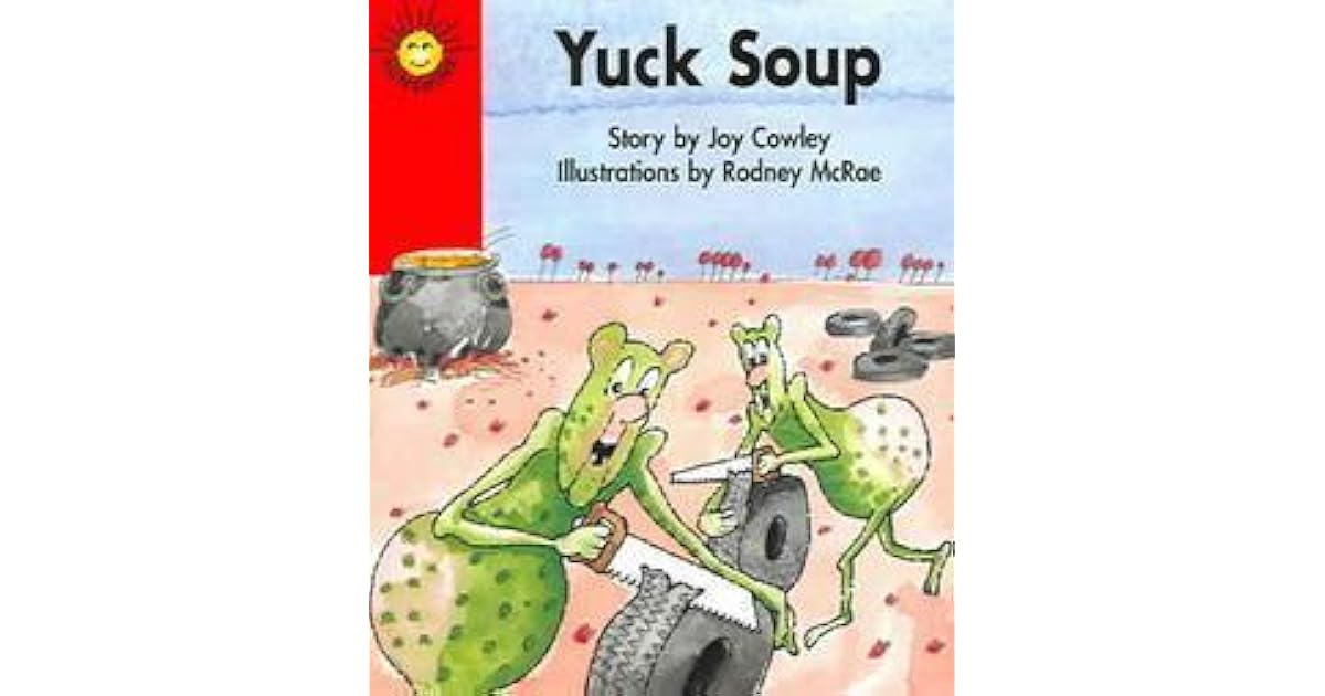 Yuck Soup by Joy Cowley