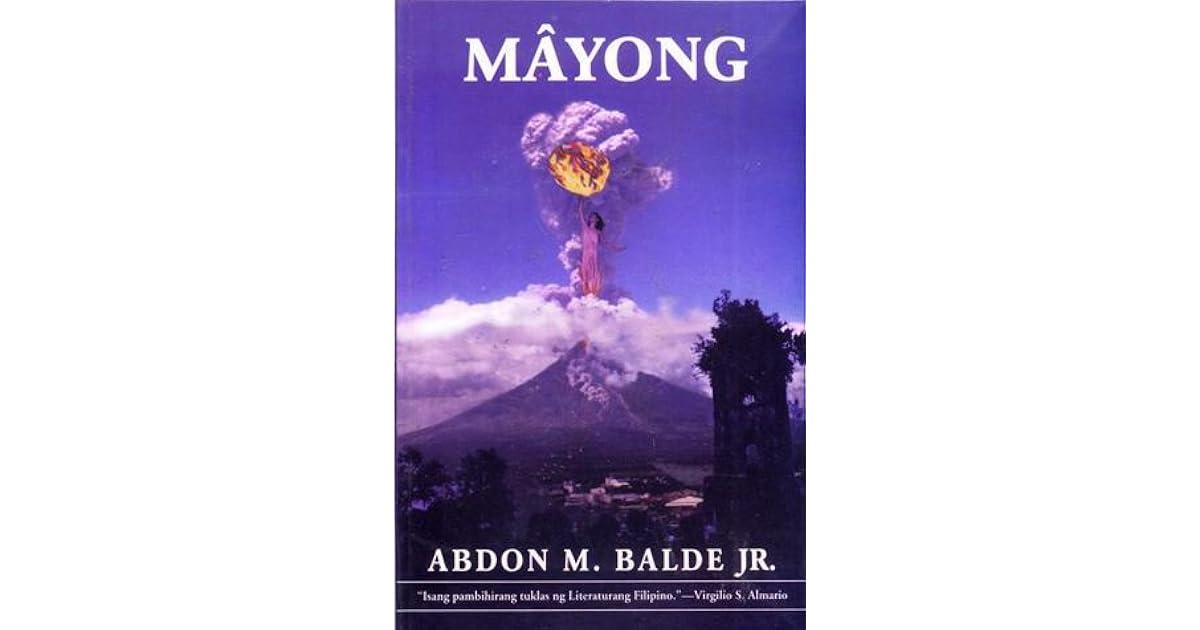 Mâyong by Abdon M. Balde Jr.