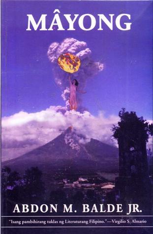 Mâyong by Abdon M. Balde Jr.