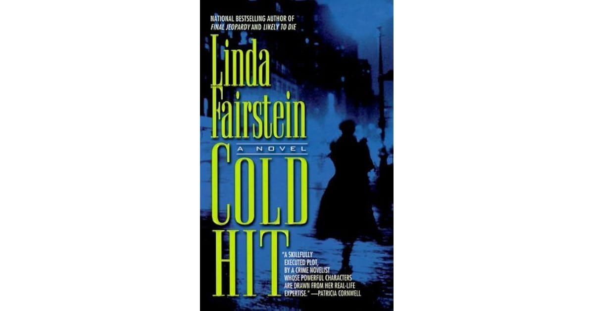 Cold Hit (Alexandra Cooper, #3) by Linda Fairstein