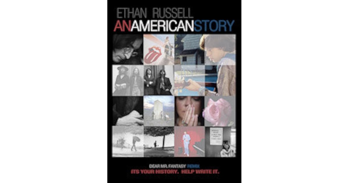 Ethan Russell: An American Story by Ethan A. Russell