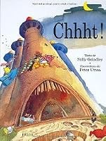 Shhh! by Sally Grindley