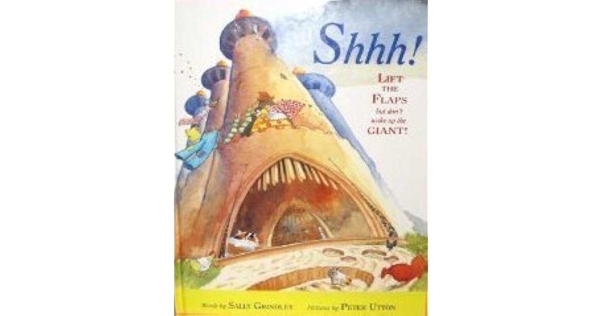 Shhh! by Sally Grindley