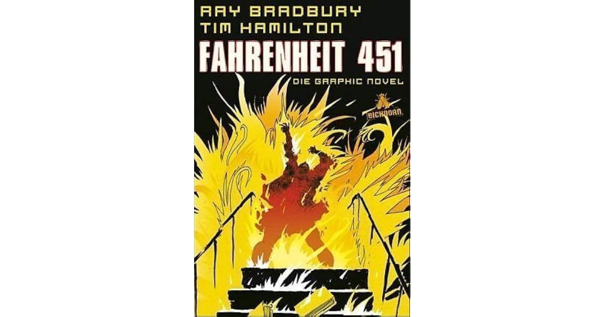 Fahrenheit 451: Graphic Novel by Tim Hamilton
