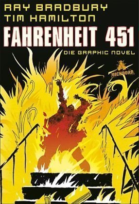 Fahrenheit 451: Graphic Novel by Tim Hamilton