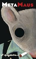 MetaMaus: A Look Inside a Modern Classic, Maus by Art Spiegelman