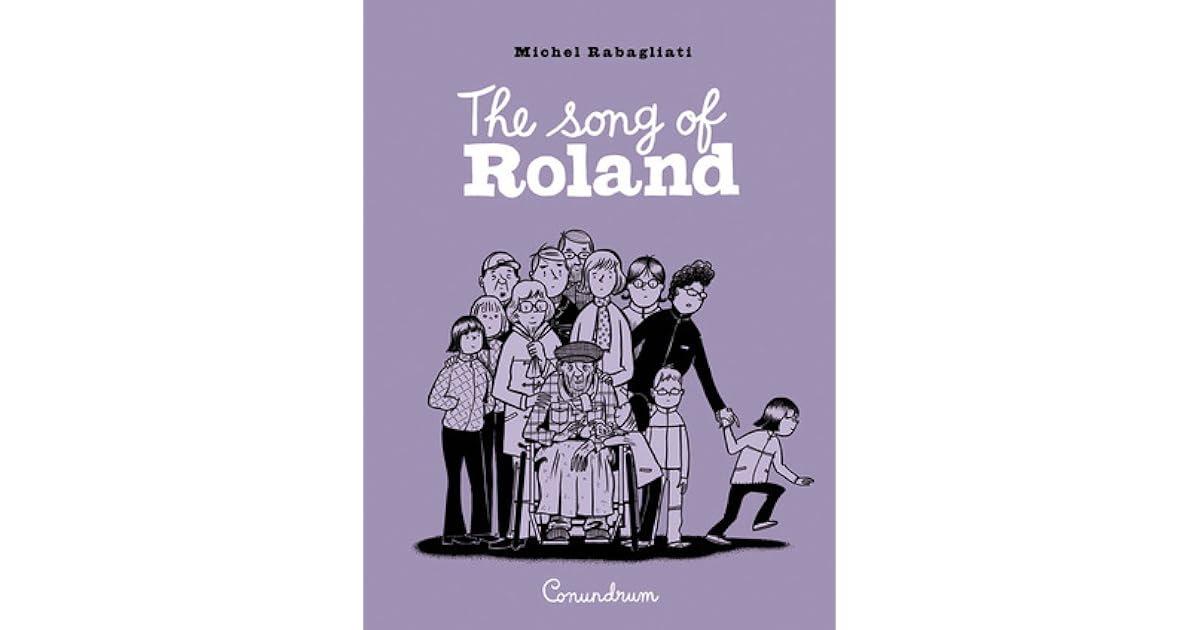 The Song of Roland by Michel Rabagliati