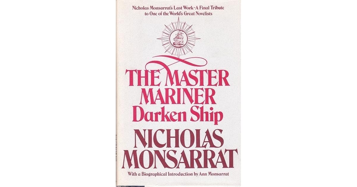 The Master Mariner, Book 2: Darken Ship: The Unfinished Novel by ...