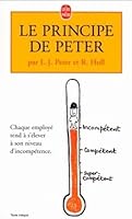 The Peter Principle by Laurence J. Peter