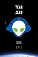 Year Zero by Rob Reid