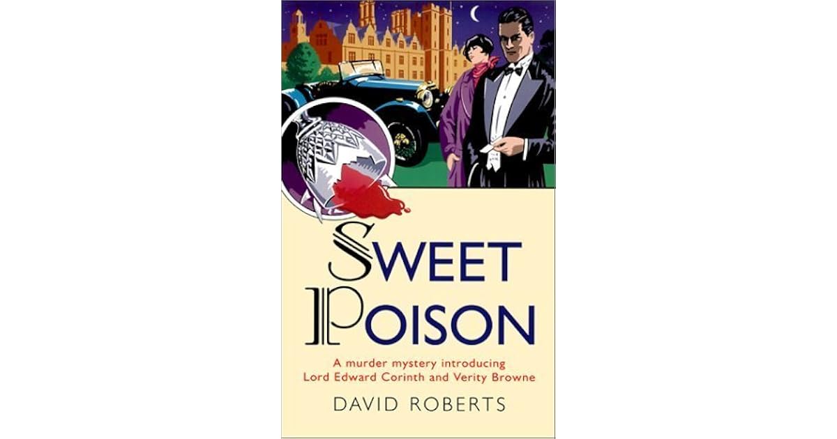 Sweet Poison by David Roberts