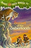 Sunset of the Sabertooth by Mary Pope Osborne