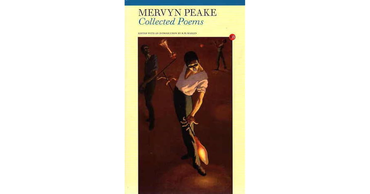 Collected Poems by Mervyn Peake