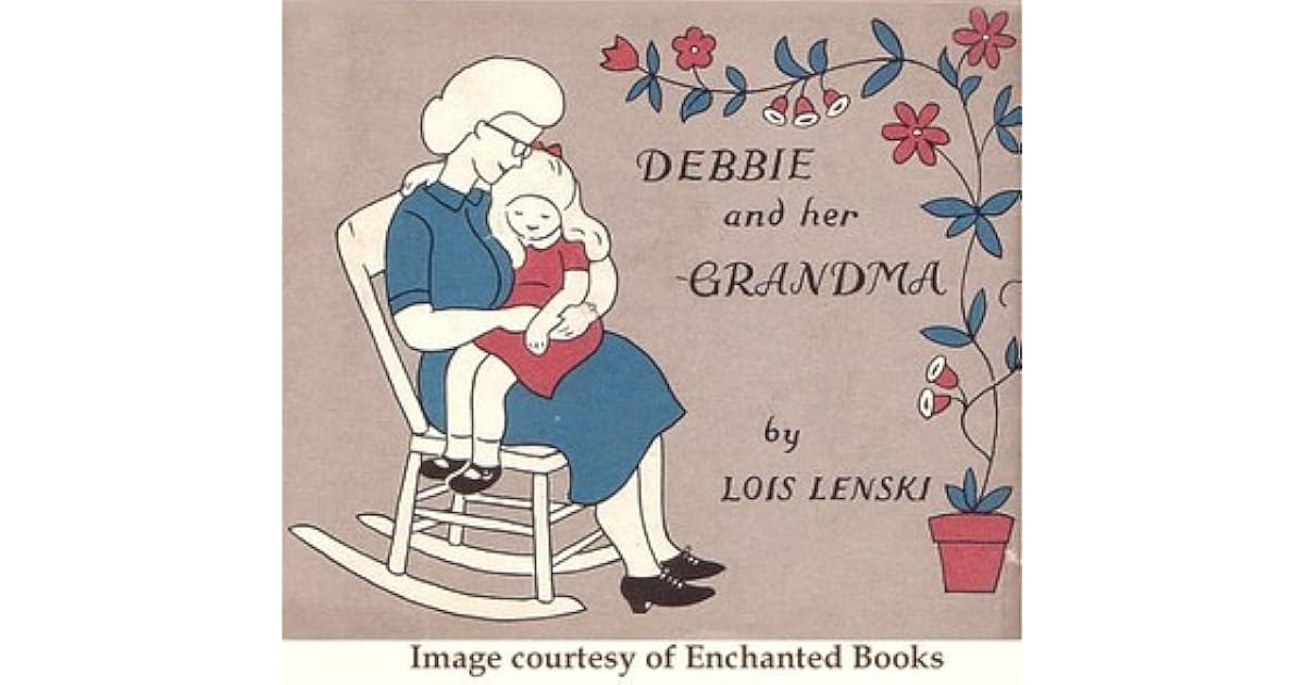 Debbie and Her Grandma (Debbie Book, #1) by Lois Lenski