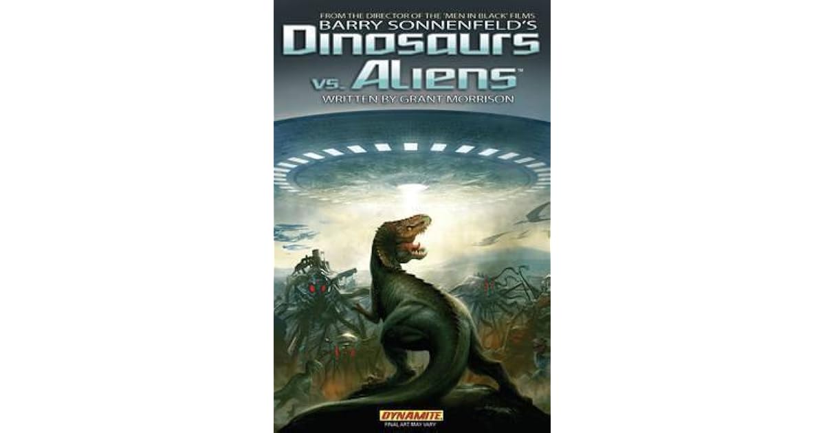 Dinosaurs vs. Aliens by Grant Morrison