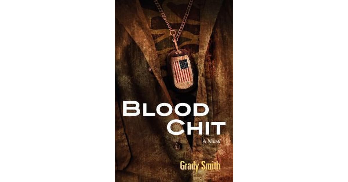 Blood Chit by Grady Smith