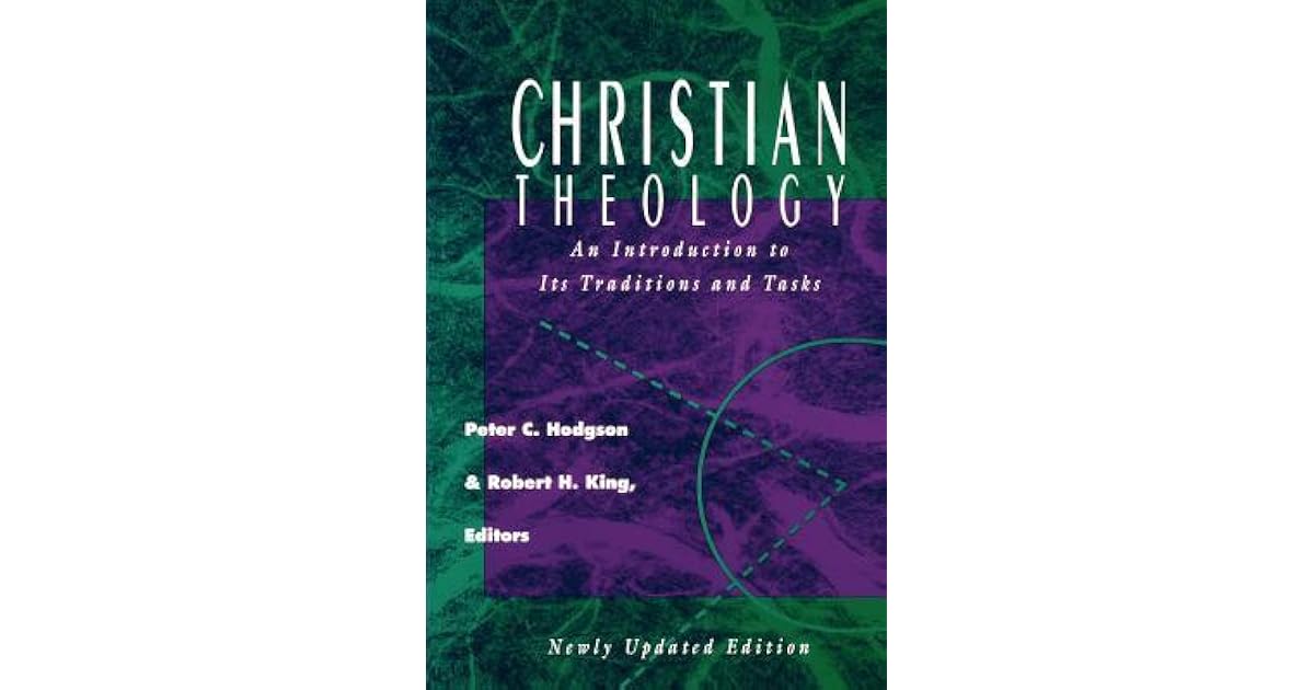 Christian Theology: An Introduction to It's Traditions and Tasks by ...