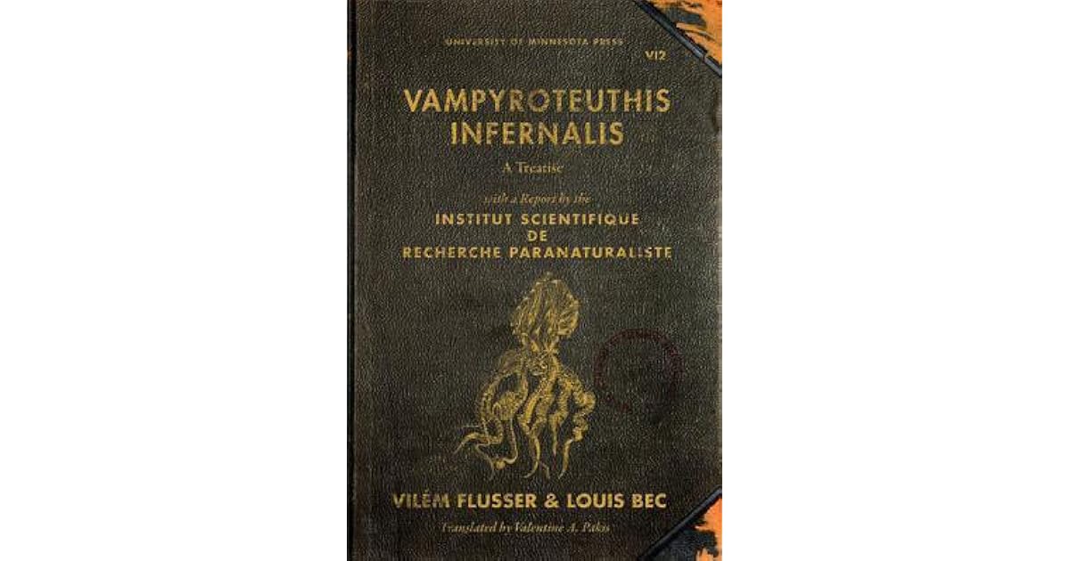 Vampyroteuthis Infernalis: A Treatise, with a Report by the Institut ...