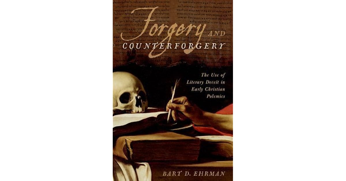 Forgery and Counter-forgery: The Use of Literary Deceit in Early ...