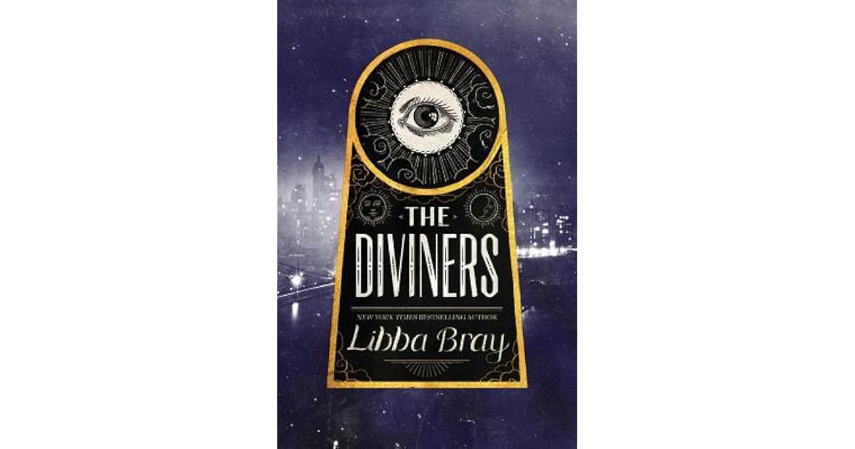 The Diviners (The Diviners, #1) by Libba Bray