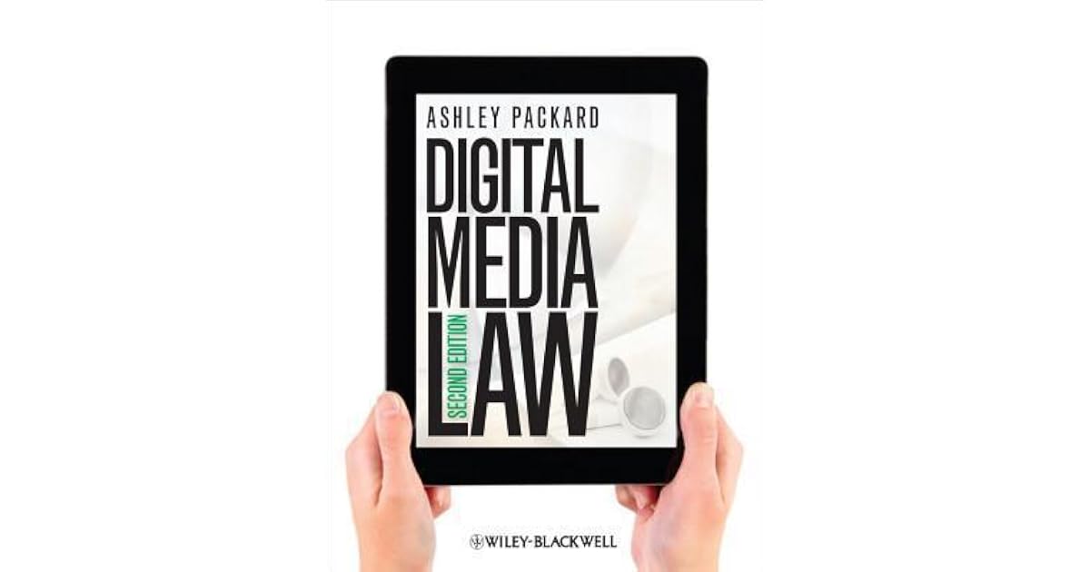 Digital Media Law by Ashley Packard