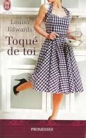 Too Hot To Touch by Louisa Edwards