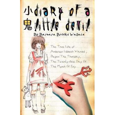 Diary of a Little Devil by Barbara Brooks Wallace — Reviews, Discussion ...