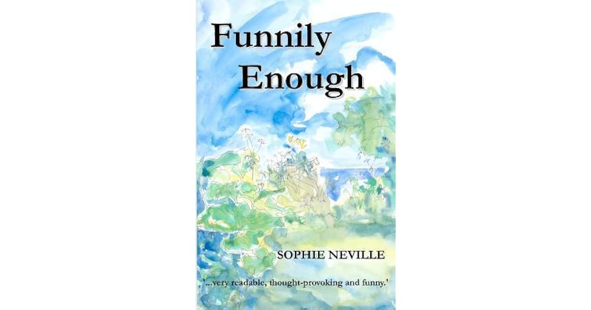 Funnily Enough by Sophie Neville