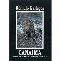 Canaima by Rómulo Gallegos