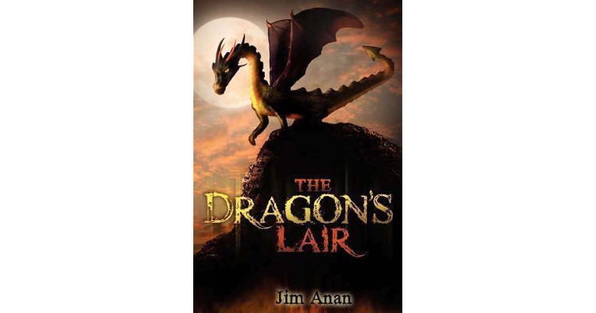 The Dragon's Lair by Jim Anan
