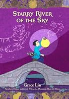 Starry River of the Sky by Grace Lin